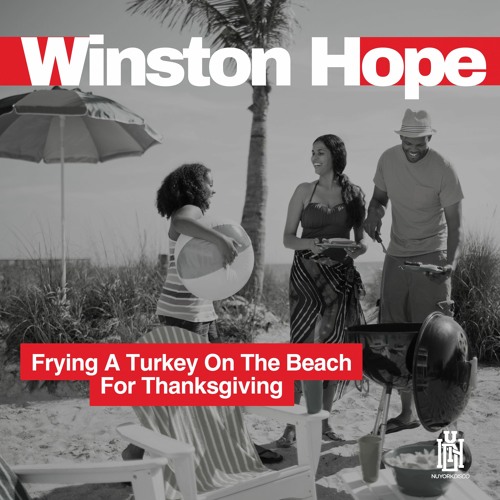 Stream Essential Media Group | Listen to Winston Hope - Frying A Turkey ...