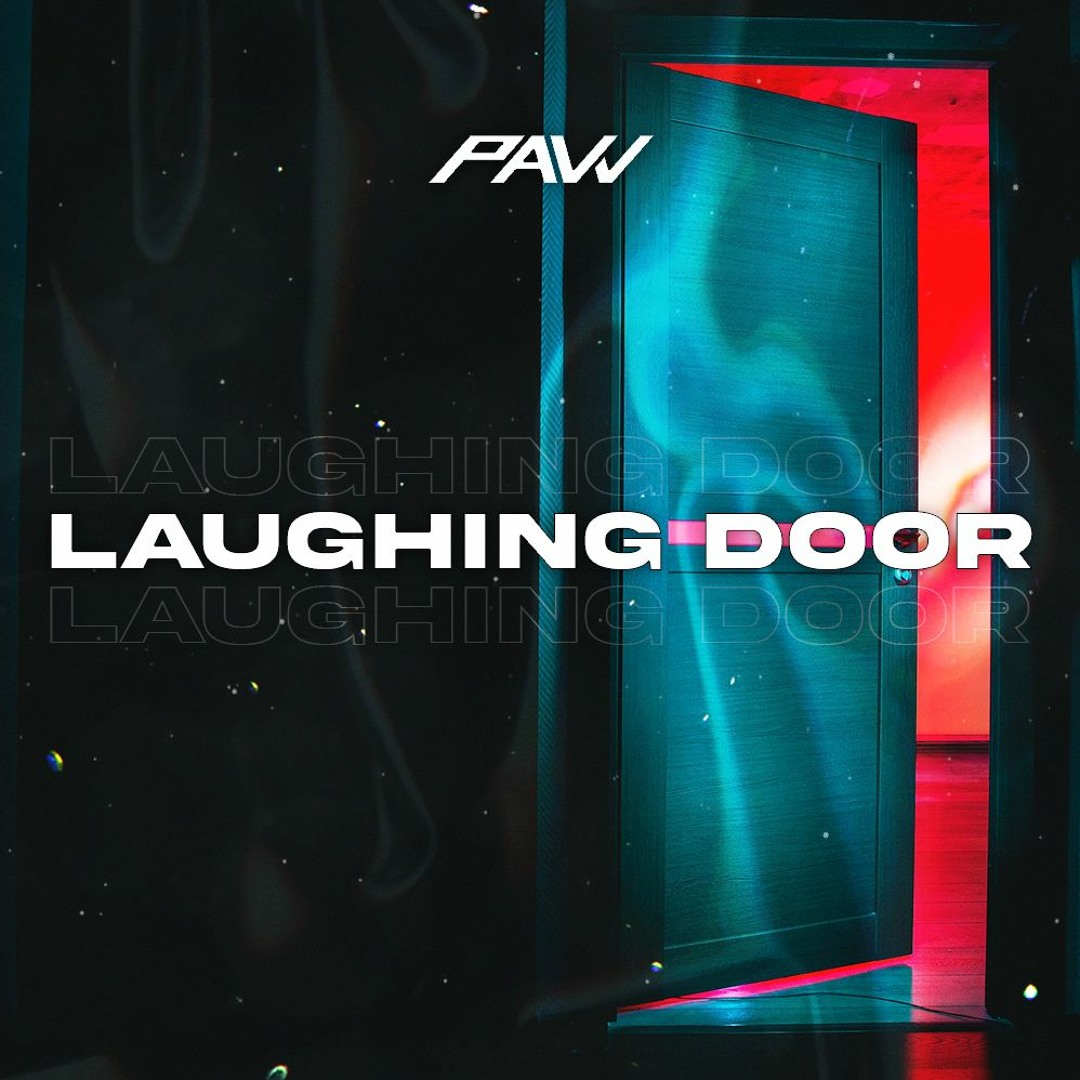 Stream pavv - Laughing Door by pavv | Listen online for free on SoundCloud