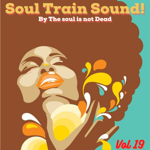Stream SOUL TRAIN SOUND 19 by LE DISQUAIRE | Listen online for free on ...