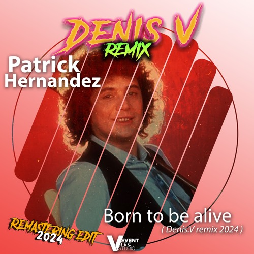 Stream Born to be a live ( Denis.V disco club remix 2024 ) by Denis.V ...