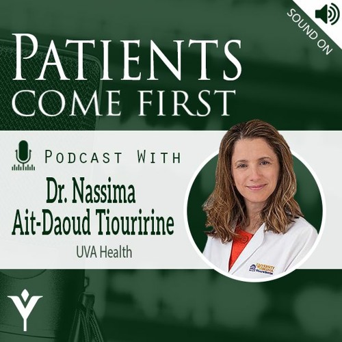 Stream episode VHHA Patients Come First Pocast - Dr. Nassima Ait-Daoud ...