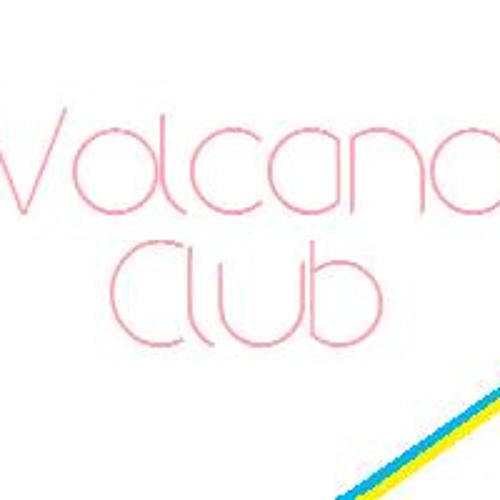 Stream Volcano Club music | Listen to songs, albums, playlists for free ...