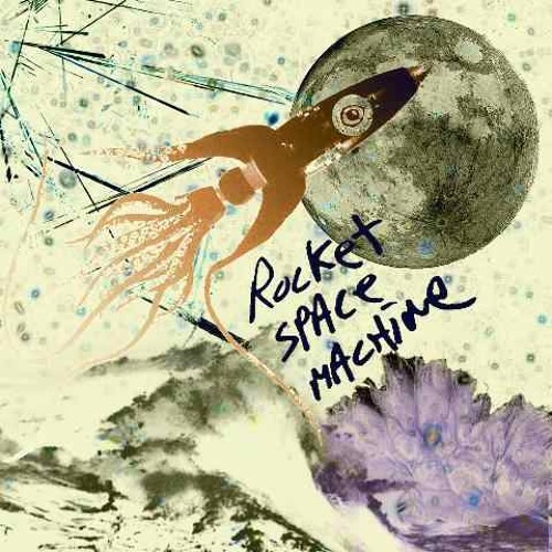 Stream Rocket Space Machine music | Listen to songs, albums, playlists ...