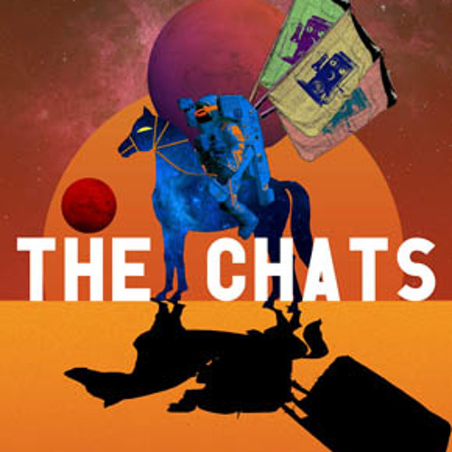 Stream The Chats music | Listen to songs, albums, playlists for free on ...