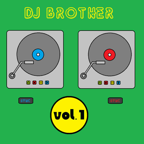 Stream Dj Brother music | Listen to songs, albums, playlists for free ...