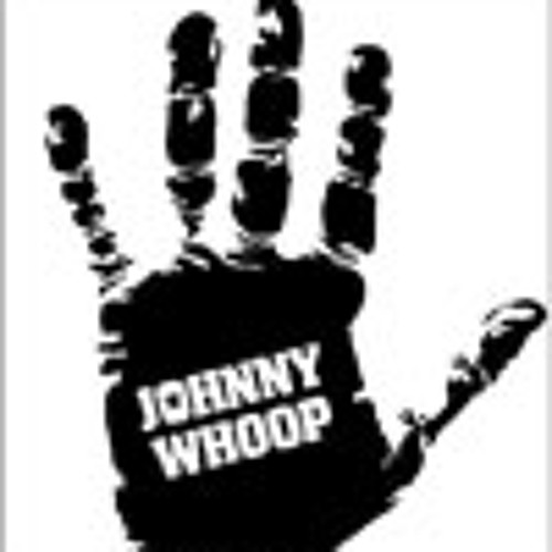 Stream Johnny Whoop! music | Listen to songs, albums, playlists for ...
