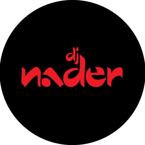 Stream DJ Nader music | Listen to songs, albums, playlists for free on ...
