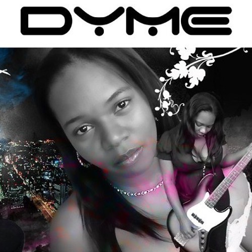 Stream DYME music | Listen to songs, albums, playlists for free on ...