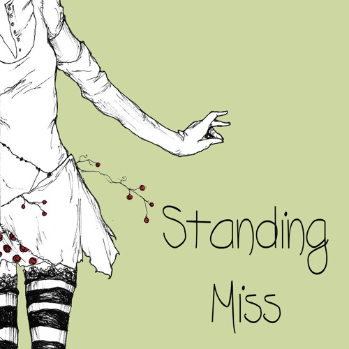 Stream Standing Miss music | Listen to songs, albums, playlists for ...