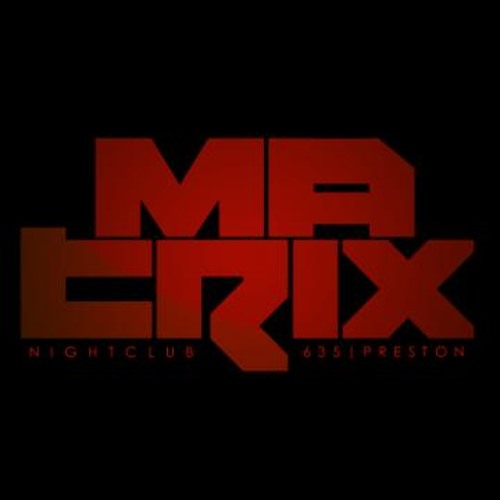 Stream MATRIX NIGHT CLUB music | Listen to songs, albums, playlists for ...