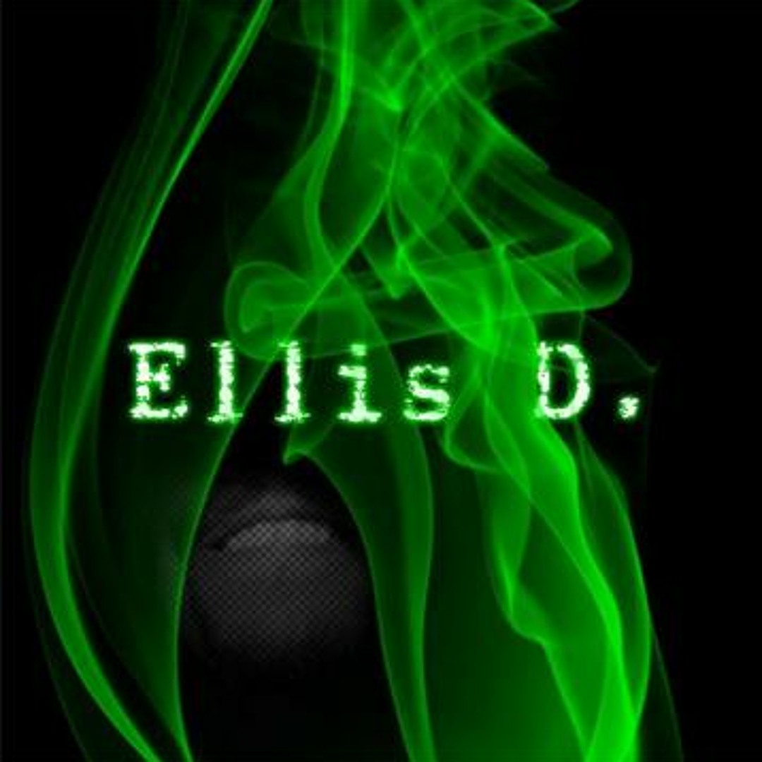 Stream Ellis-D. music | Listen to songs, albums, playlists for free on ...