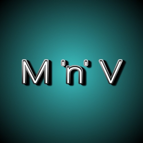 Stream M 'n' V music | Listen to songs, albums, playlists for free on ...