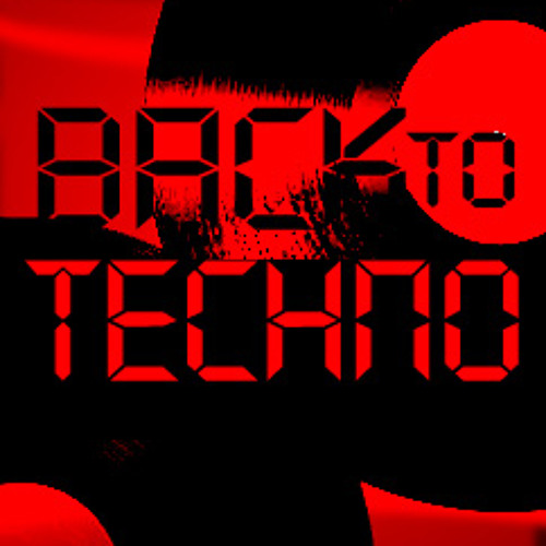 Stream Back to techno collective music | Listen to songs, albums ...