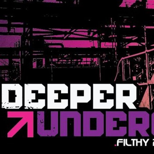 Stream Deeper Underground sets music | Listen to songs, albums ... Stream Deeper Underground sets music | Listen to songs, albums ...