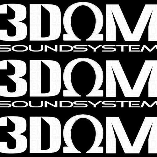 Stream 3DOM SOUND SYSTEM music | Listen to songs, albums, playlists for ...
