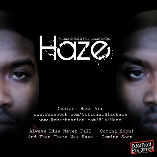 Stream Blac Haze music | Listen to songs, albums, playlists for free on ...