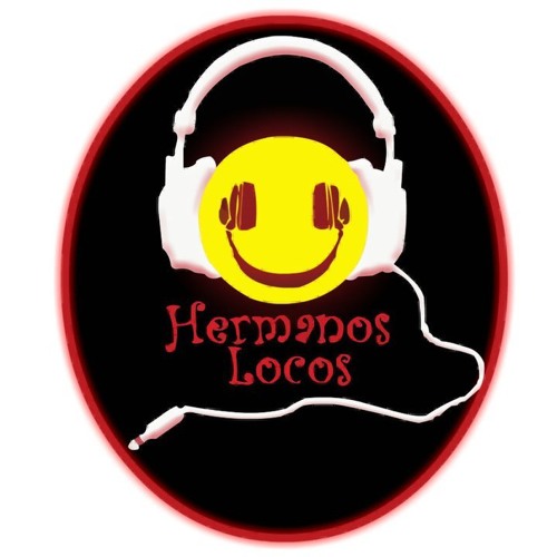 Stream Hermanos Locos Music Listen To Songs Albums Playlists For