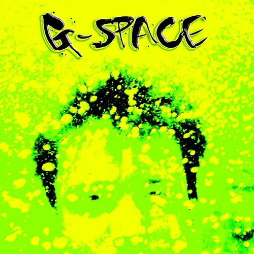 Stream G-Space music | Listen to songs, albums, playlists for free on ...