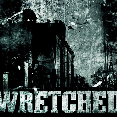 Stream Wretched music | Listen to songs, albums, playlists for free on ...