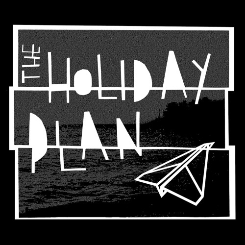 Stream the Holiday Plan music | Listen to songs, albums, playlists for ...