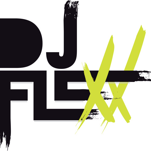 Stream DJ FLEXX music | Listen to songs, albums, playlists for free on ...