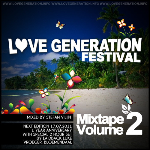 Stream Love Generation mixtape music | Listen to songs, albums ...