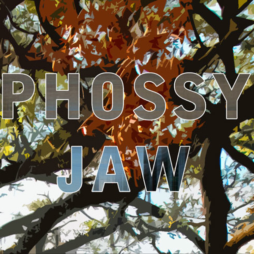 Stream Phossy Jaw music | Listen to songs, albums, playlists for free ...