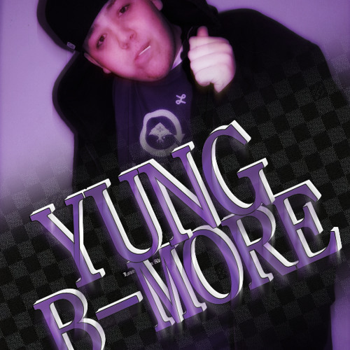 Stream Yung B-More music | Listen to songs, albums, playlists for free ...