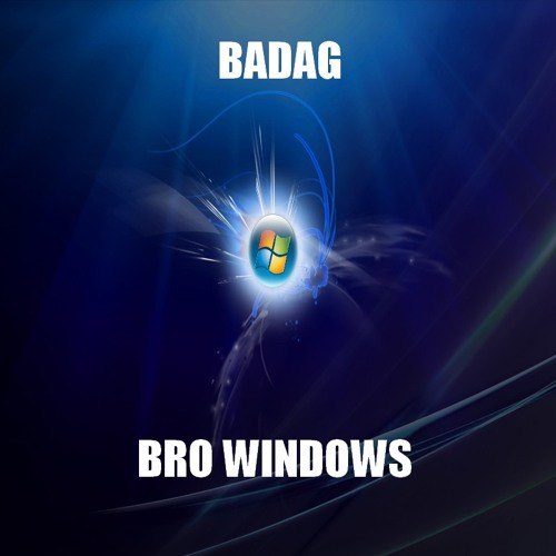 Stream bagadbrowindows music | Listen to songs, albums, playlists for ...