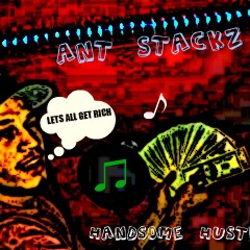 Stream ANT STACKZ music | Listen to songs, albums, playlists for free ...