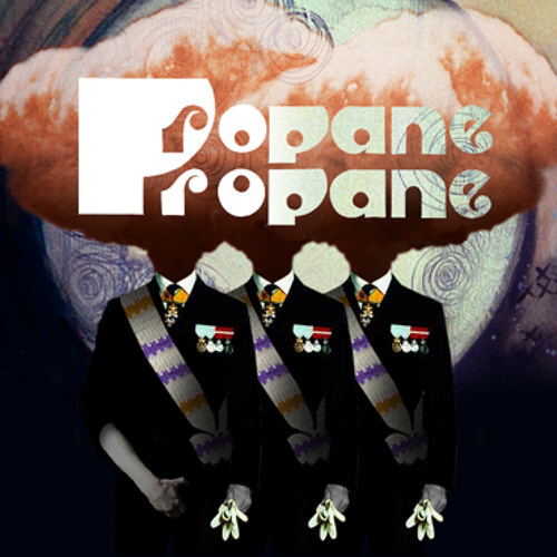 Stream Propane Propane music | Listen to songs, albums, playlists for ...