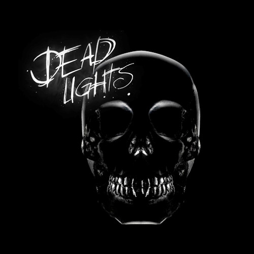 Stream DEADLIGHTS music | Listen to songs, albums, playlists for free ...