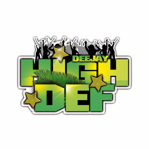 Stream DJ High Def music | Listen to songs, albums, playlists for free ...