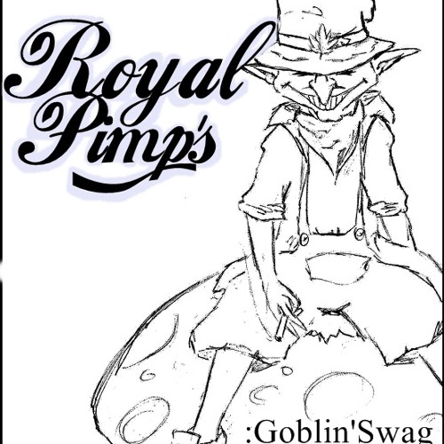 Stream royalpimpsbitch music | Listen to songs, albums, playlists for ...