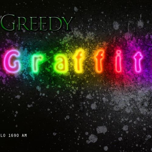 Stream Greedy Graffiti music | Listen to songs, albums, playlists for ...