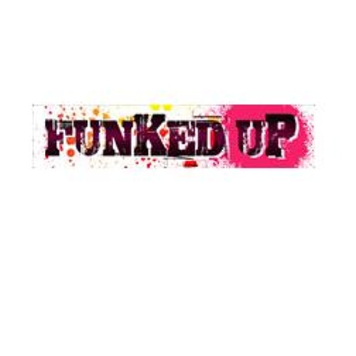 Stream Funked Up Music music | Listen to songs, albums, playlists for ...