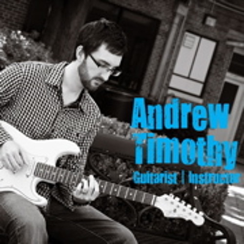 Stream Andrew Timothy music | Listen to songs, albums, playlists for ...