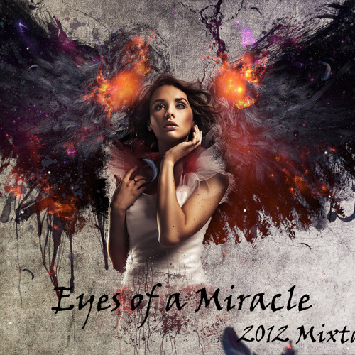 Stream Eyes of a Miracle music | Listen to songs, albums, playlists for ...