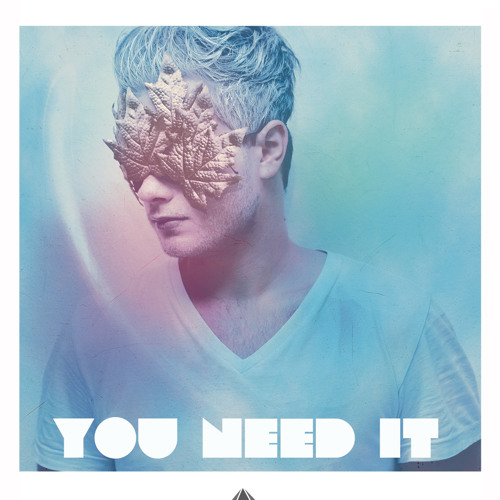 Stream You Need It! music | Listen to songs, albums, playlists for free ...