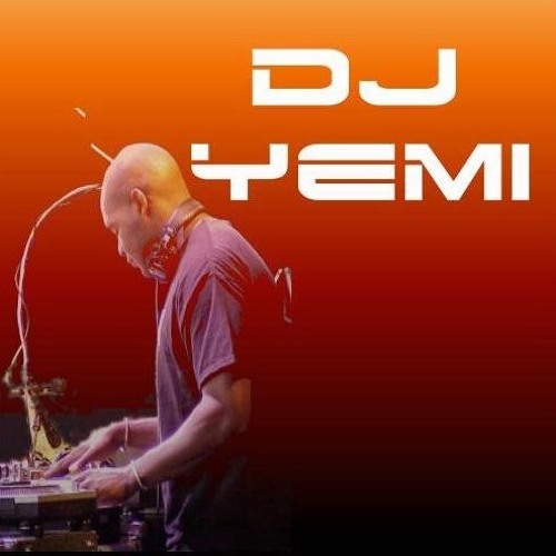 Stream Dj Yemi music | Listen to songs, albums, playlists for free on ...
