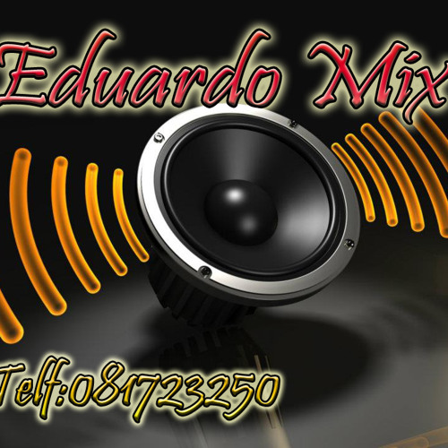 Stream Dj.Eduardo Mix music | Listen to songs, albums, playlists for free on SoundCloud