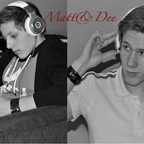Stream Matt & Dee music | Listen to songs, albums, playlists for free ...
