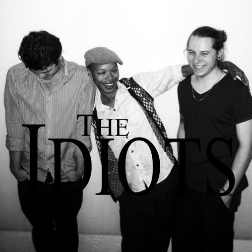 Stream The Idiots music | Listen to songs, albums, playlists for free ...