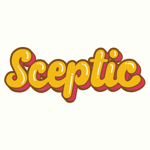 Stream SCEPTIC music | Listen to songs, albums, playlists for free on ...