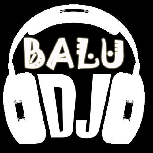 Stream DJ BALU music | Listen to songs, albums, playlists for free on ...