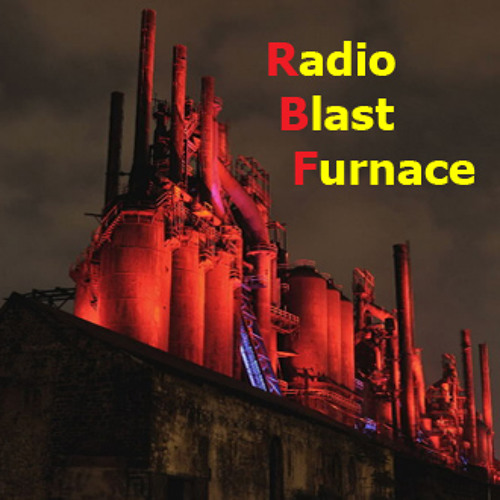 Stream Radio Blast Furnace music | Listen to songs, albums, playlists ...