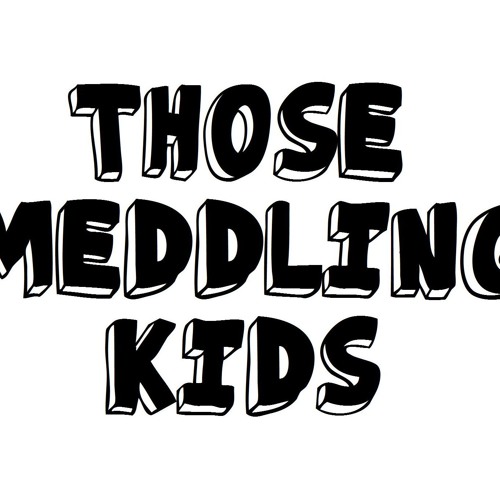 Stream Those Meddling Kids music | Listen to songs, albums, playlists ...