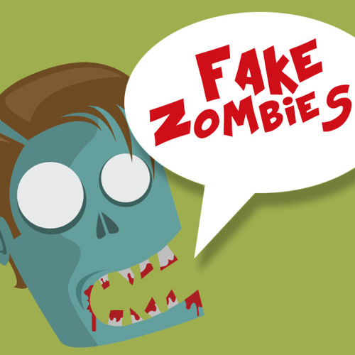 Stream Fake Zombies music | Listen to songs, albums, playlists for free ...