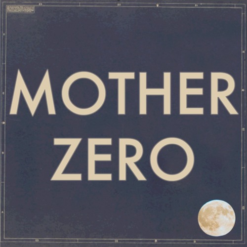 Stream Mother Zero music | Listen to songs, albums, playlists for free ...