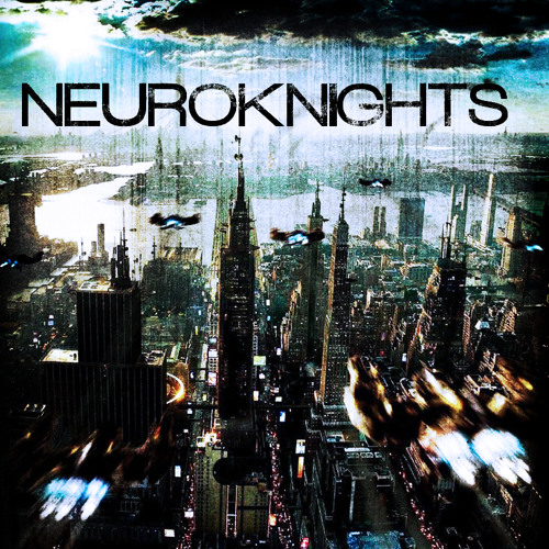 Stream Neuroknights music | Listen to songs, albums, playlists for free on SoundCloud